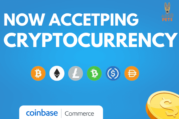 We Now Accept Crypto Currency Payments – AdeoPets